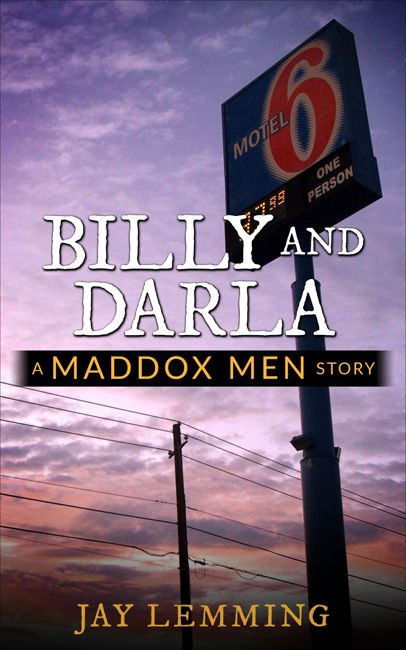 Billy and Darla (A Maddox Men Story) by Jay Lemming | Goodreads