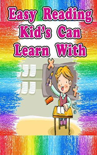Easy Reading Kids Can Learn With: 13 Short Stories To Build Character ...