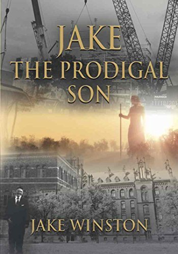 Jake - The Prodigal Son by Jake Winston | Goodreads