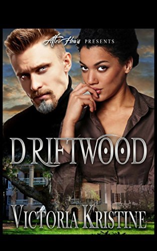Driftwood (Driftwood #1) by Victoria Kristine | Goodreads