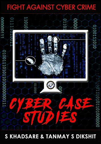 Cyber Case Studies: Better to Learn from Other’s Mistakes, Than to ...