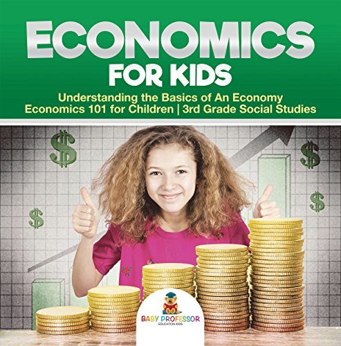 Economics for Kids - Understanding the Basics of An Economy | Economics ...