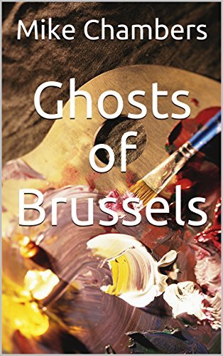 Ghosts of Brussels (Jack Ashley Book 2) by Mike Chambers | Goodreads