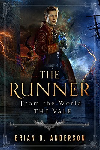The Runner (The Vale #0.5) by Brian D. Anderson | Goodreads