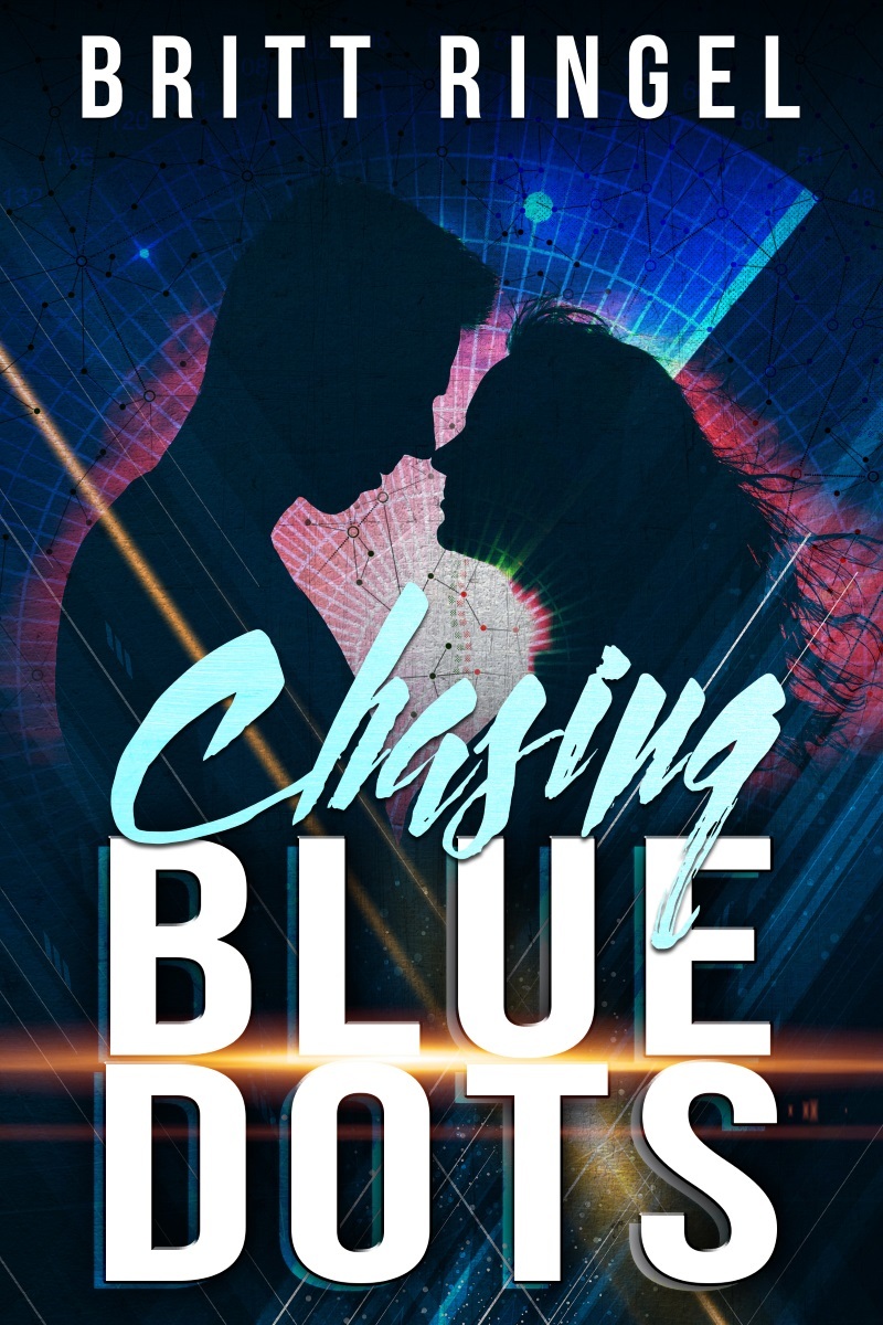 Chasing Blue Dots by Britt Ringel | Goodreads
