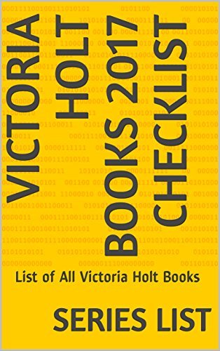 Victoria Holt Books 2017 Checklist: List of All Victoria Holt Books by ...