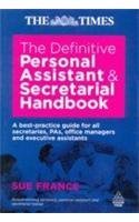 The Definitive Personal Assistant & Secretarial Handbook: A Best ...