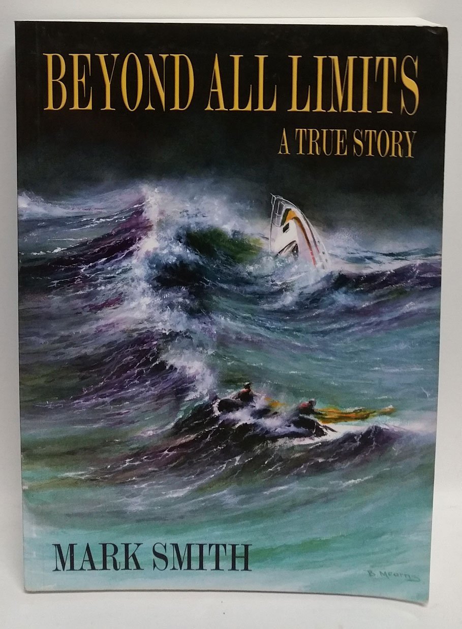 Beyond All Limits by Mark Smith | Goodreads