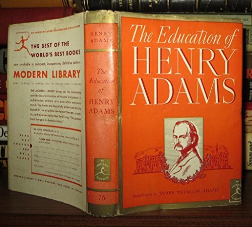 The Education of Henry Adams [Illustrated edition] by Henry Adams ...