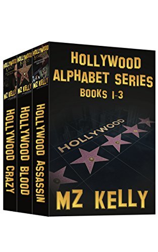 Hollywood Alphabet Series #1-3 by M.Z. Kelly | Goodreads