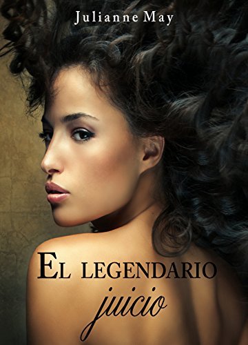 El legendario juicio (Siglos de amor) by Julianne May | Goodreads