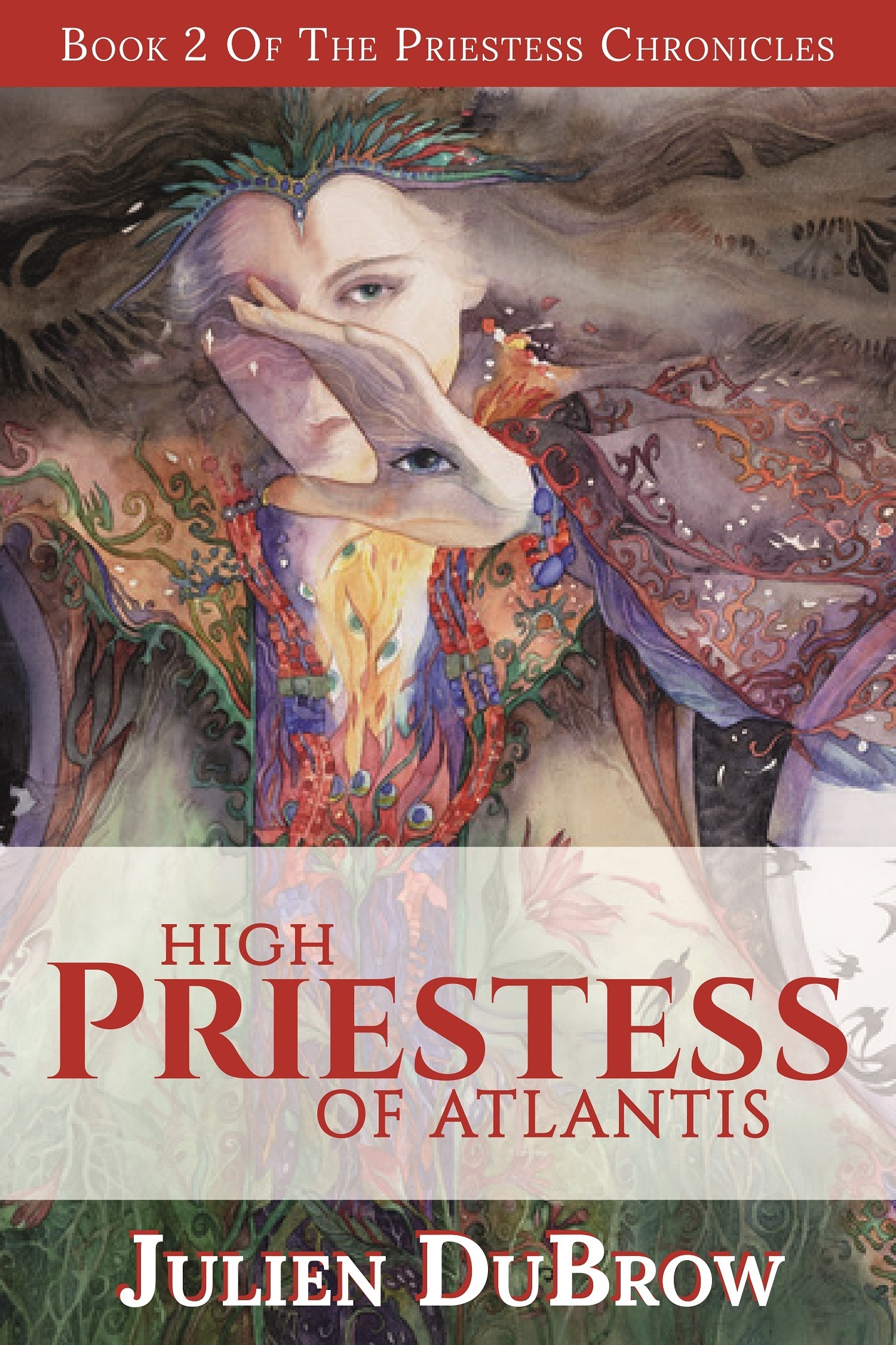 High Priestess Of Atlantis by Julien DuBrow | Goodreads