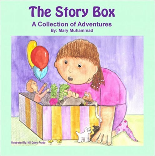 The Story Box: A Collection of Adventures by Mary Muhammad | Goodreads