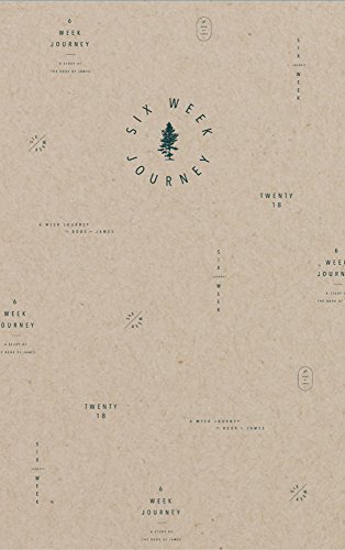 The 6 Week Journey: Book of James by Judah Smith | Goodreads