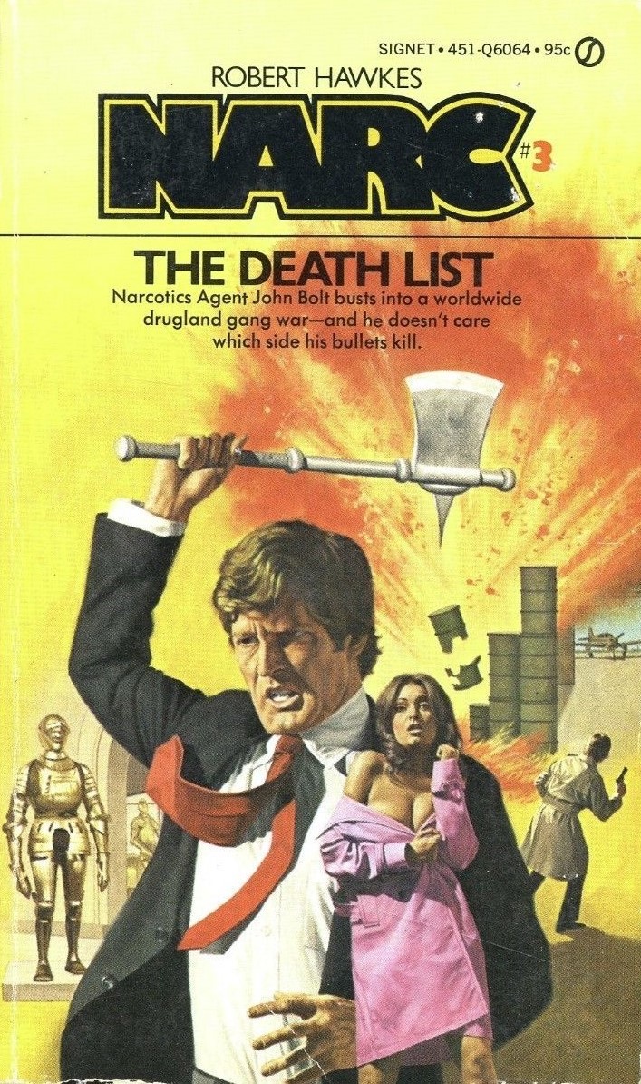 The Death List (Narc, #3) by Robert Hawkes | Goodreads