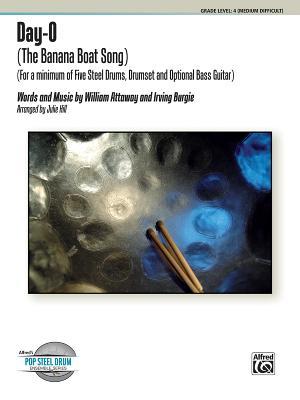 Day-O (The Banana Boat Song): For a Minimum of Five Steel Drums, Plus ...