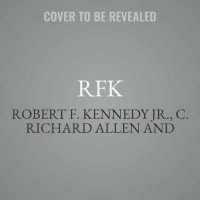 RFK: His Words for Our Times by Robert F. Kennedy | Goodreads