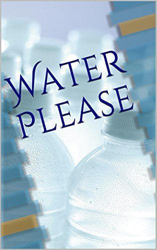 Water Please by P.P. Ghee | Goodreads