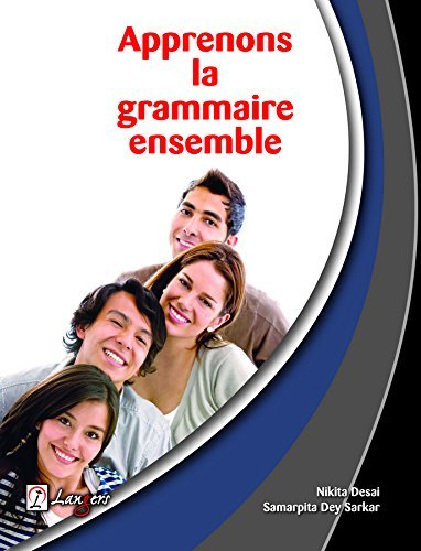 French Apprenons La Grammaire Ensemble by Samarpita Dey Sarkar Nikita ...