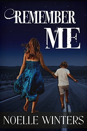 Remember Me (Battle Creek Mysteries Book 3) by Noelle Winters | Goodreads