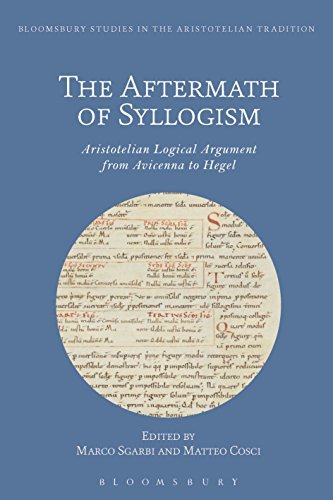 The Aftermath of Syllogism: Aristotelian Logical Argument from Avicenna ...