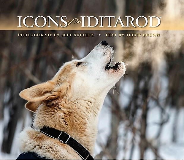 Icons of the Iditarod by Jeff Schultz | Goodreads