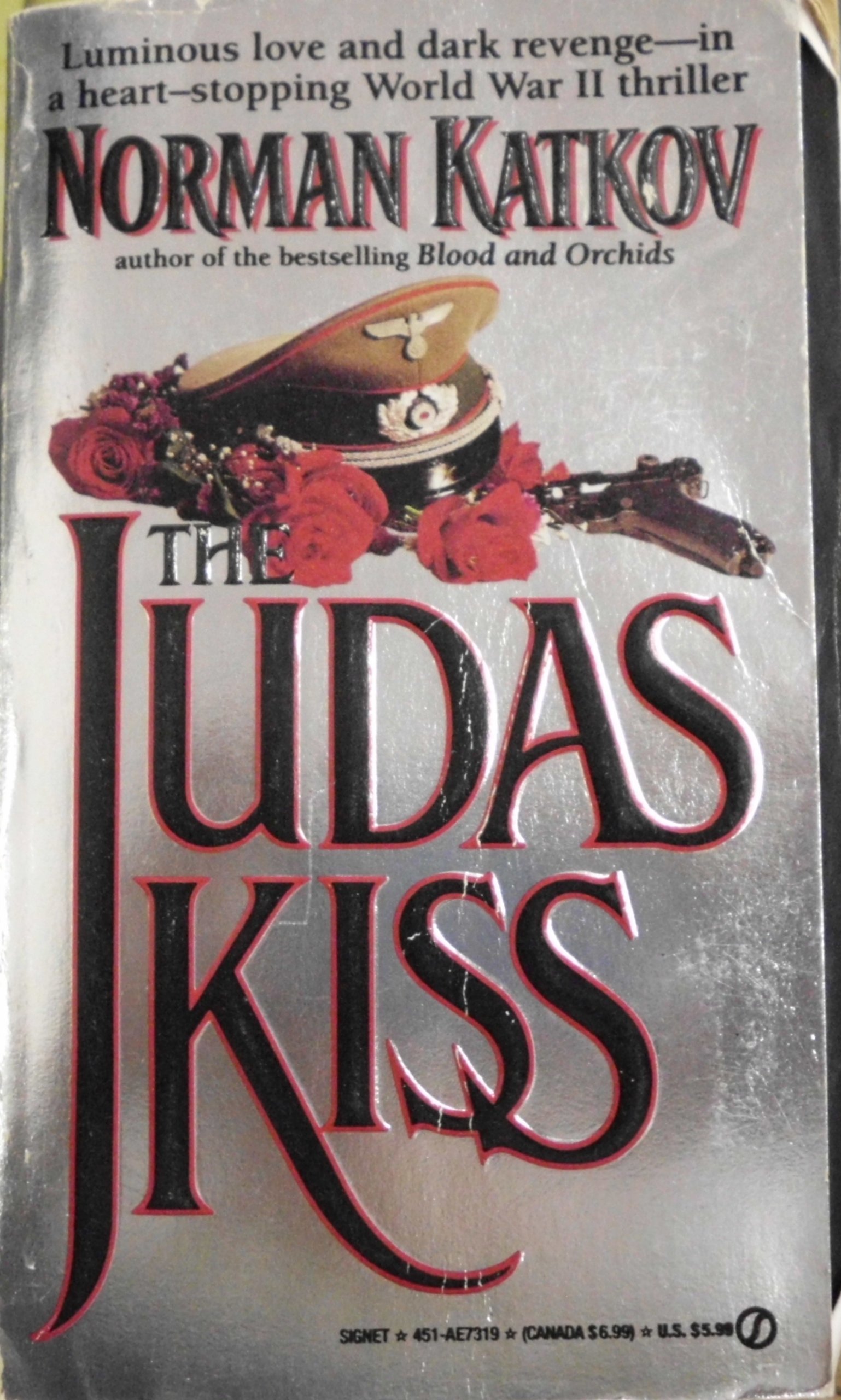 The Judas Kiss by Norman Katkov | Goodreads