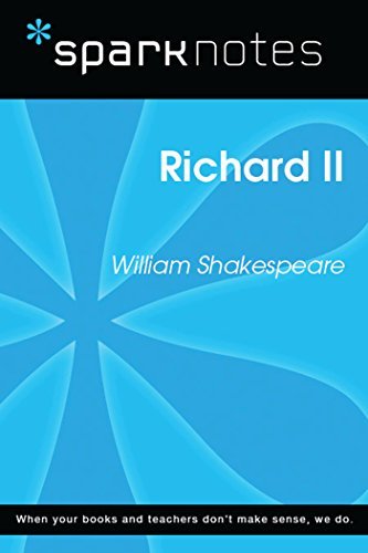 Richard II (SparkNotes Literature Guide) by SparkNotes | Goodreads