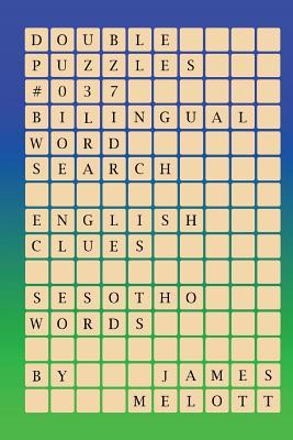 Double Puzzles #037 - Bilingual Word Search - English Clues - Sesotho ...