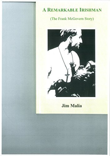 A Remarakable IrishMan: The Frank McGovern Story by Jim Malia | Goodreads