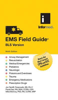 EMS Field Guide, BLS Version by Paula Derr | Goodreads