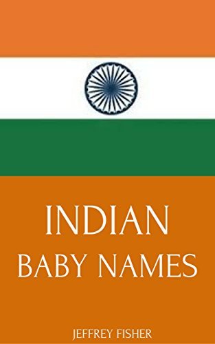 Indian Baby Names: Names from India for Girls and Boys by Jeffrey ...