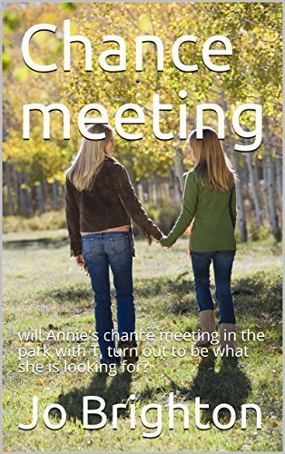 Chance meeting: will Annie's chance meeting in the park with T, turn ...