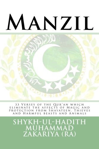 Manzil: 33 Verses of the Qur'an which eliminate the affects of Magic ...