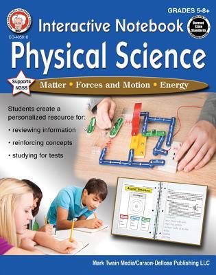 Mark Twain - Interactive Notebook: Physical Science, Grades 5 - 8 by ...
