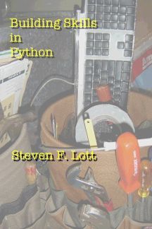 Building Skills in Python by Steven F. Lott | Goodreads