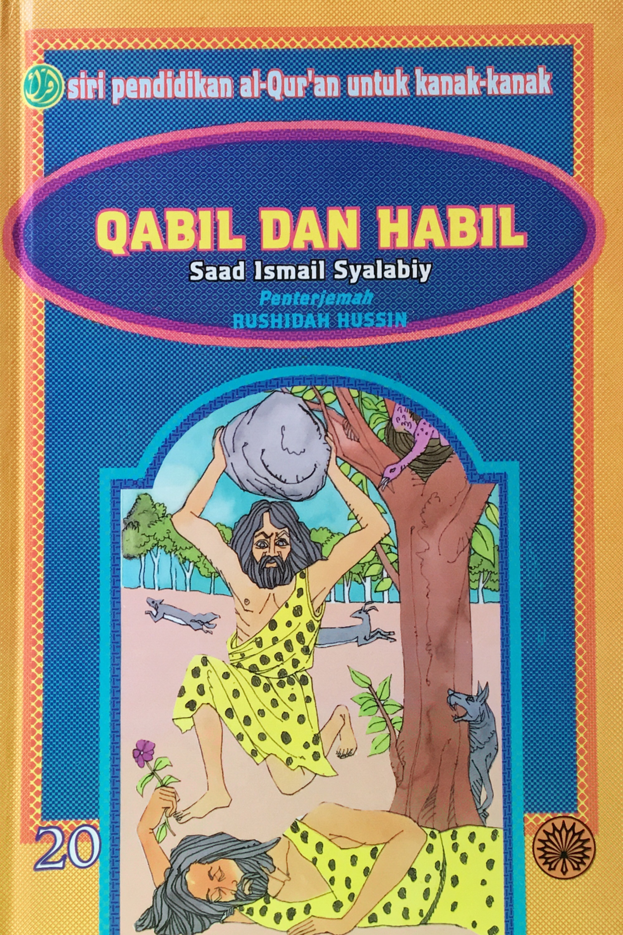 Qabil dan Habil by Saad Ismail Syalabiy | Goodreads