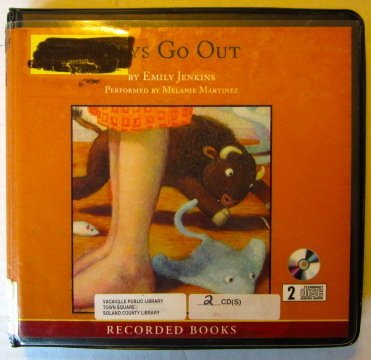 Toys go Out (RB #C4083) by Emily Jenkins | Goodreads