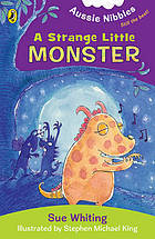 Strange Little Monster by Sue Whiting | Goodreads