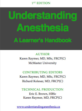 Understanding Anesthesia A Learner's Handbook by Karen Raymer | Goodreads