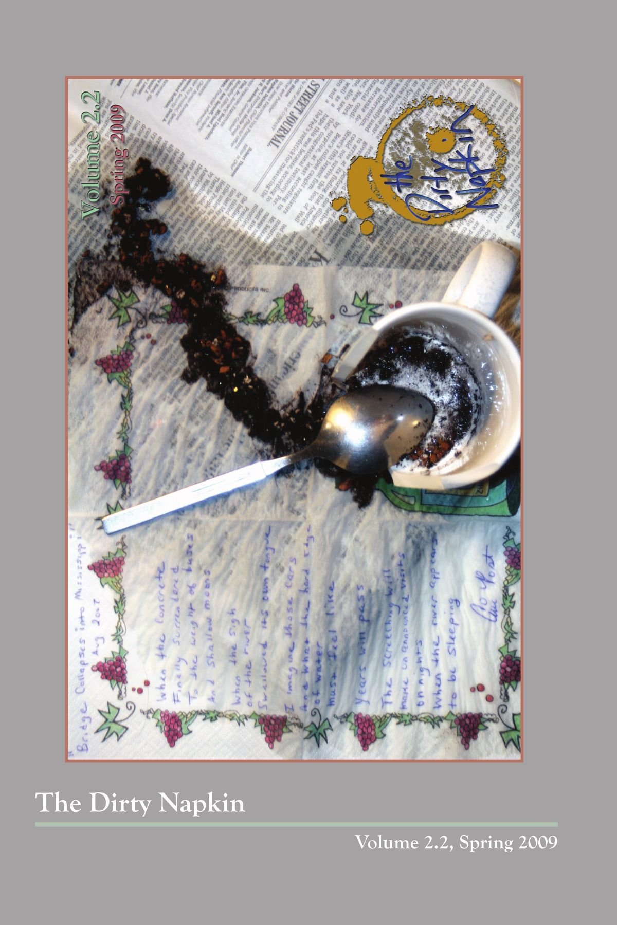 The Dirty Napkin (Volume 2.2, Spring 2009) by Christopher Goodrich ...