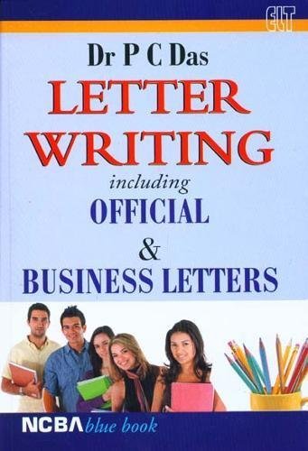 A Letter Writing Including Official & Business Letters by Gaur Gopal ...