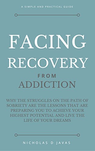 Facing Recovery: From Addiction: Why the Struggles on the Path of ...