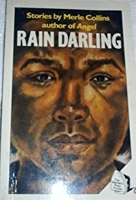 Rain Darling: Stories by Merle Collins | Goodreads
