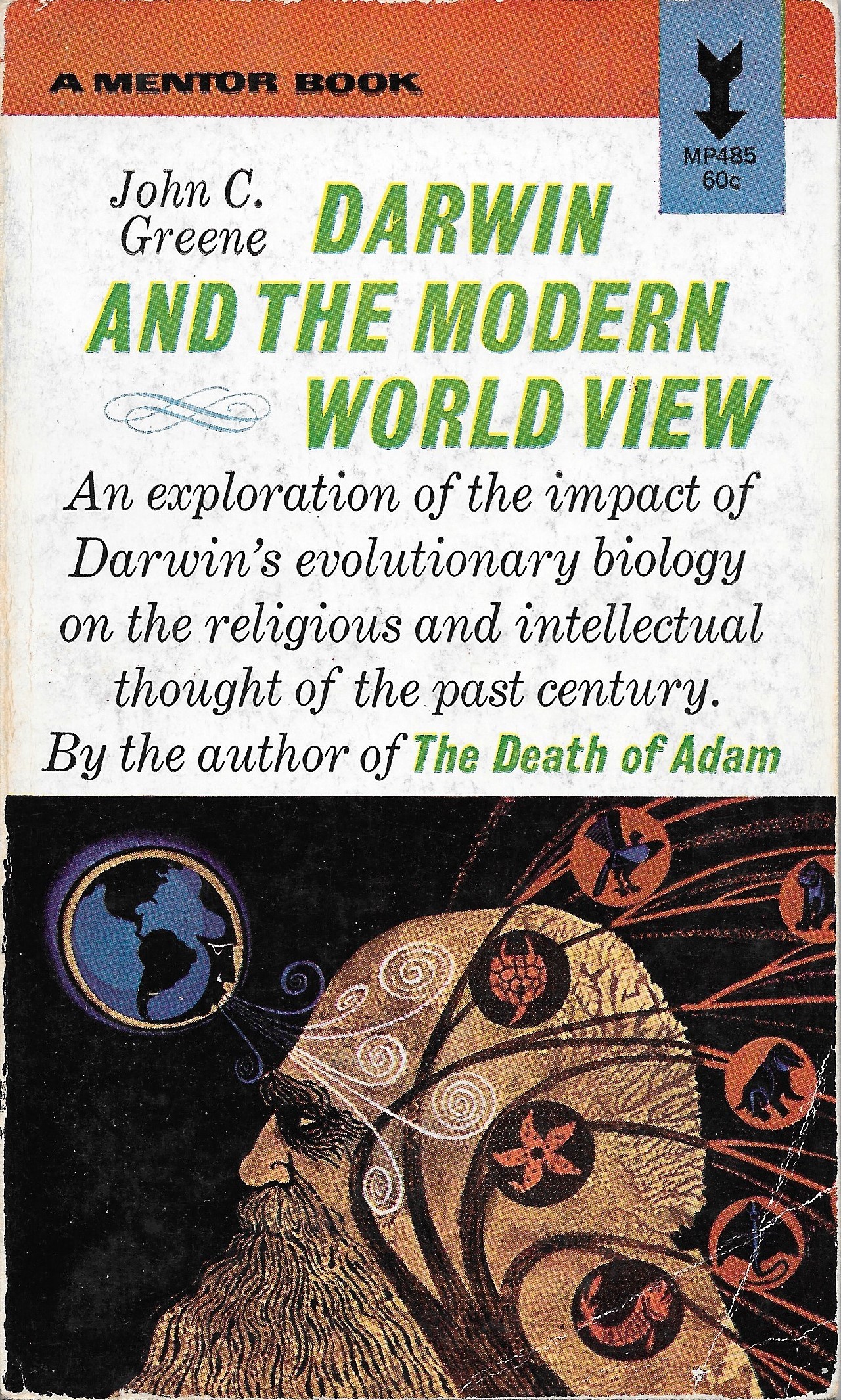 Darwin and the Modern World View by John C. Greene | Goodreads