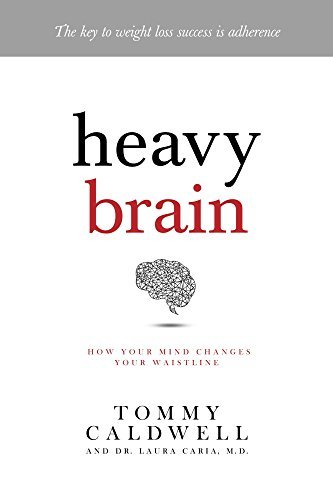 Heavy Brain: How to overcome late-night snacking, overeating, and other ...