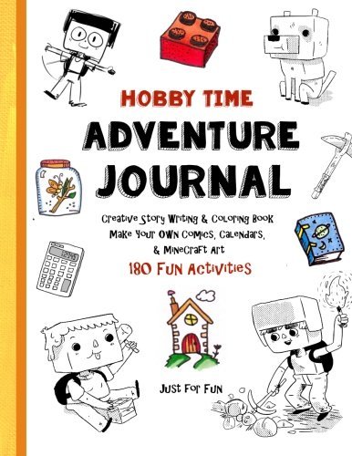 Hobby Time Adventure Journal - Creative Story Writing: Coloring Book by ...