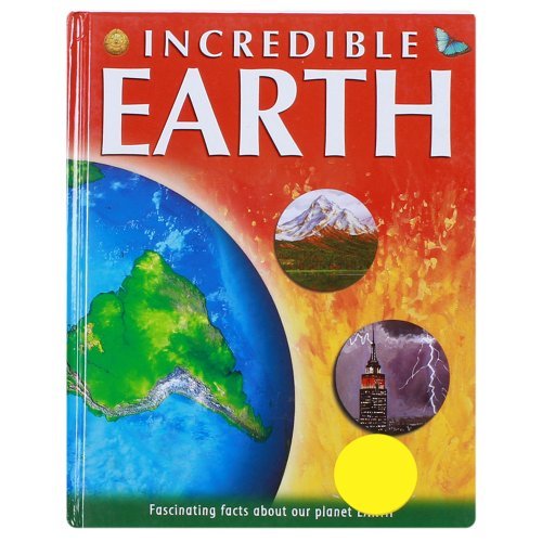 INCREDIBLE EARTH by Parragon Books | Goodreads