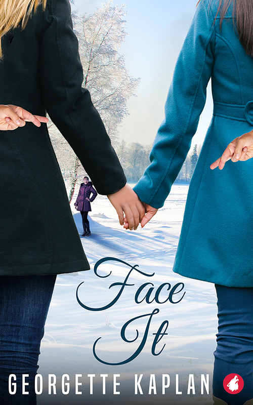 Face It by Georgette Kaplan | Goodreads