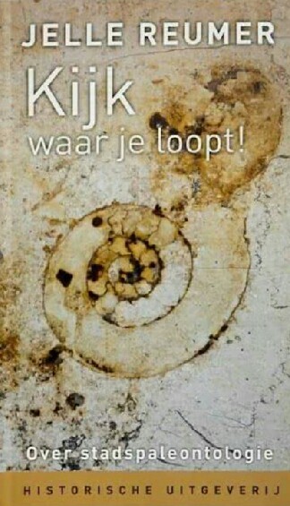 Kijk waar je loopt! by Jelle Reumer | Goodreads